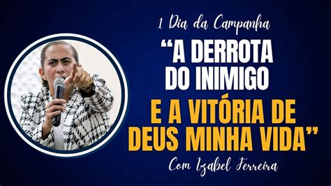 Dia Da Campanha Contra O Mal Izabel Ferreira Youtube