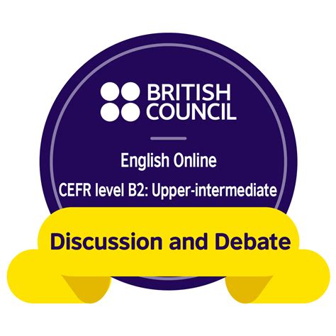 Discussion And Debate Level B English Online British Council