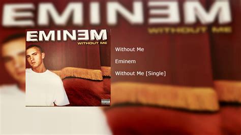 Eminem Without Me Youtube