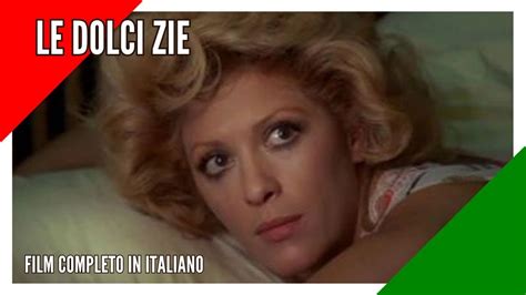 Le Dolci Zie I Commedia I Film Completo In Italiano YouTube
