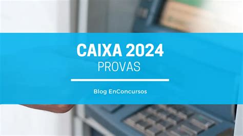 Concurso Caixa 2024 Provas Anteriores PDF