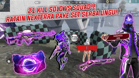 21 KILL SOLO VS SQUAD RATAIN NEXTERRA PAKE SET BUNDLE SERBA UNGU