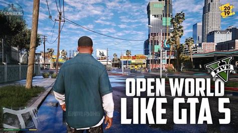 3 Best Open World Games Like GTA For Android