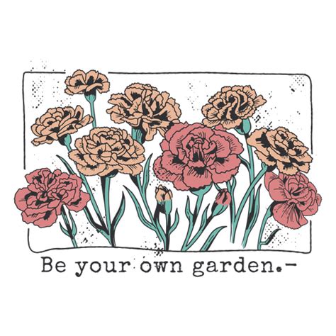 Design PNG E SVG De Seja Sua Própria Frase De Jardim Para Camisetas