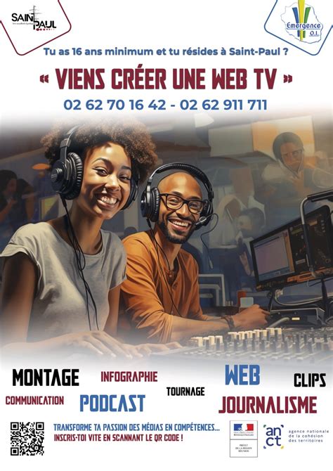 Viens Cr Er Une Web Tv Avec Saint Paul Et Emergence O I Ville De