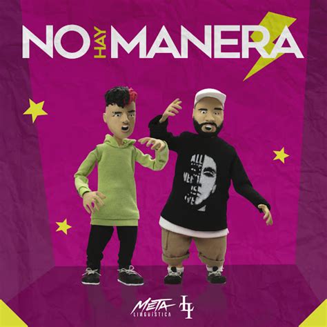 No Hay Manera YouTube Music