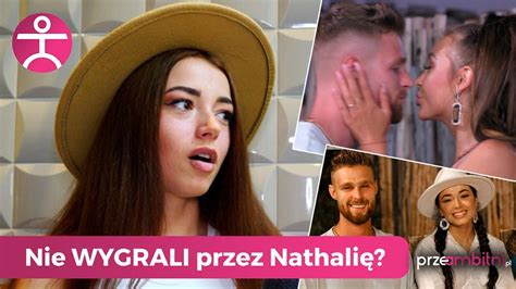 Czemu Kara I Marcin Nie Wygrali Hotel Paradise Przez Nathalie