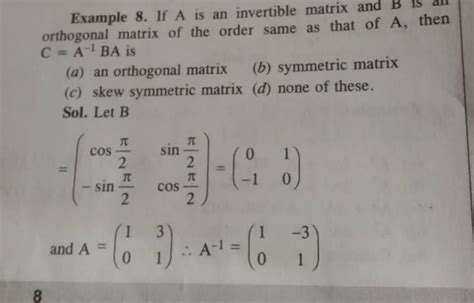 example 8 if a is an invertible matrix and orthogonal matrix of the orde