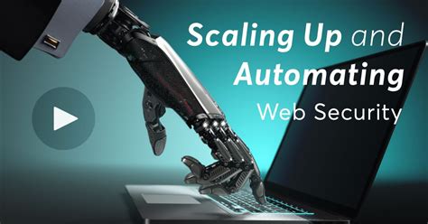 scaling up and automating web app security invicti