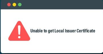 Cách sửa lỗi ssl certificate problem unable to get local issuer certificate