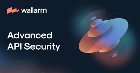 Wallarm Advanced Api Security For Modern Api Environments