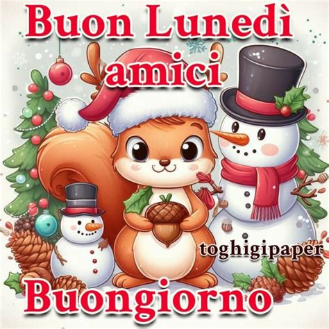 Buon Luned Natalizio Toghigipaper