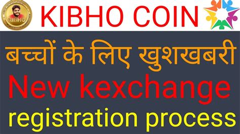 kibho coin new update Kxchange registration process kyc process बचच