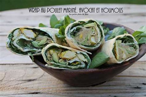 Wrap au poulet mariné avocat et houmous de Les petits plats de Béa et