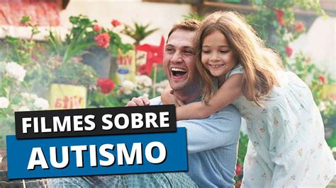 FILMES SOBRE O AUTISMO YouTube