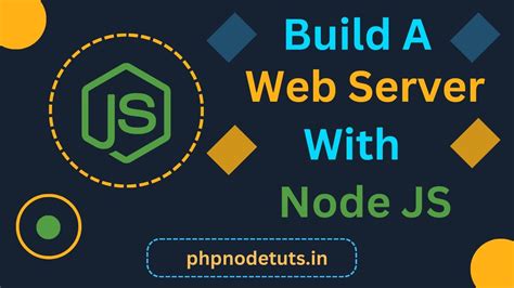 How To Build A Web Server With Node JS Node Js Tutorial For