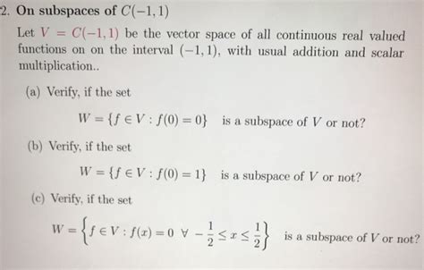 solved 2 on subspaces of c 1 1 let v c 1 1 be the