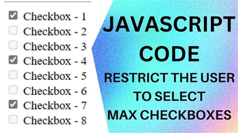 checkbox checked limit selection javascript youtube