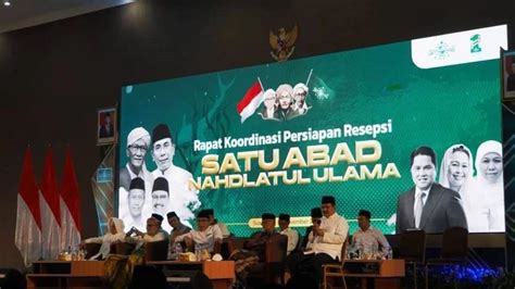 Puncak Resepsi 1 Abad NU Digelar 7 Februari 2023 Dibuka Dengan Ibadah