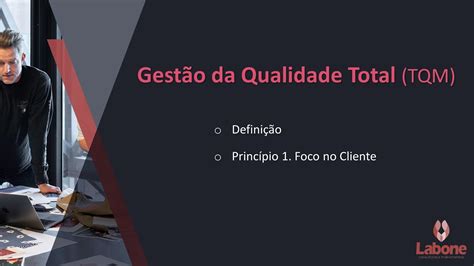 Gest O Da Qualidade Total Defini O E Princ Pio Foco No Cliente