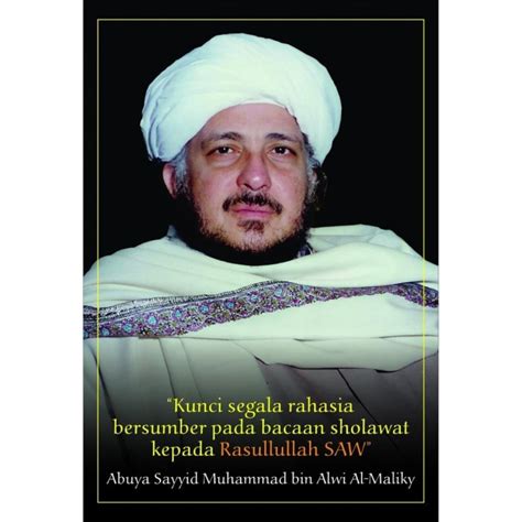 Foto Sayyid Alawi Al Maliki Cahaya Kehidupan Tauhid Abuya Sayyid