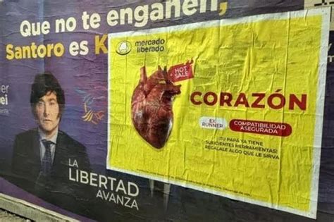 Campa A De Afiches Callejeros Anti Milei Promueve La Venta De Rganos