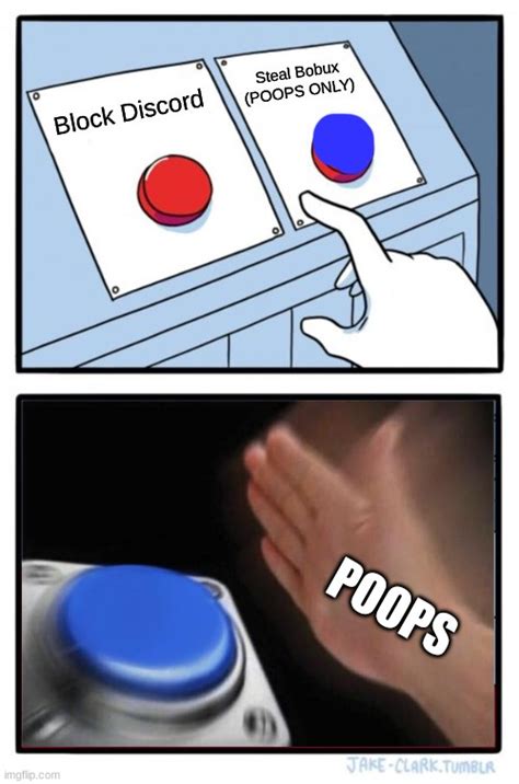 Two Buttons Meme Imgflip
