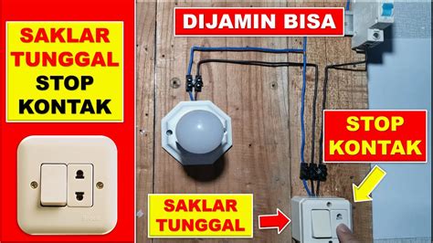 Cara Pasang Instalasi Stop Kontak Dan Saklar Tunggal Pasang Instalasi