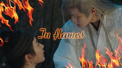 𝓘𝓷 𝓯𝓵𝓪𝓶𝓮𝓼 𝓧𝓲𝓪𝓷𝓰 𝓛𝓲𝓾 𝓧𝓲𝓪𝓸 𝓨𝓪𝓸 𝓛𝓸𝓼𝓽 𝔂𝓸𝓾 𝓯𝓸𝓻𝓮𝓿𝓮𝓻 𝓕𝓜𝓥 相柳小夭 长相思 YouTube