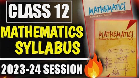 Class 12 Maths Syllabus 2024 25 Class 12 Maths Syllabus 2025 Class