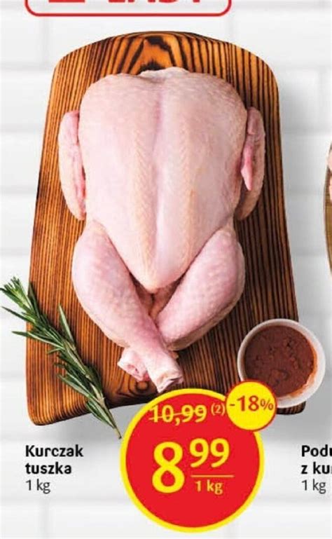 Promocja Kurczak Tuszka Kg W Delikatesy Centrum