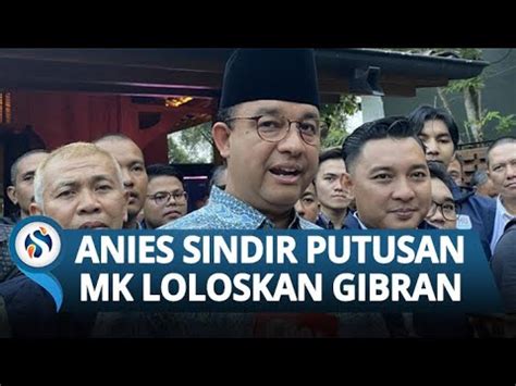 Ini Respons Anies Soal Putusan Mk Ambang Batas Parlemen Harusnya