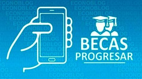 ANSES confirmó cómo saber si cobro Becas Progresar en septiembre 2023