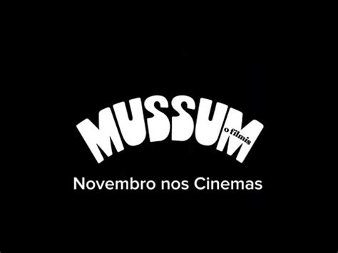 MUSSUM O Filmis Trailer HD Breve Nos Cinemas Cinema YouTube