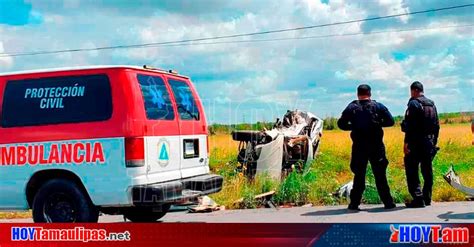 Hoy Tamaulipas Accidente En Tamaulipas Un Muerto Y Un Lesionado Dejo