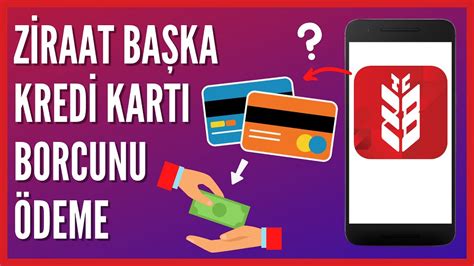 Ziraat Mobil de Başka Kredi Kartı Borcu Nasıl Ödenir YouTube