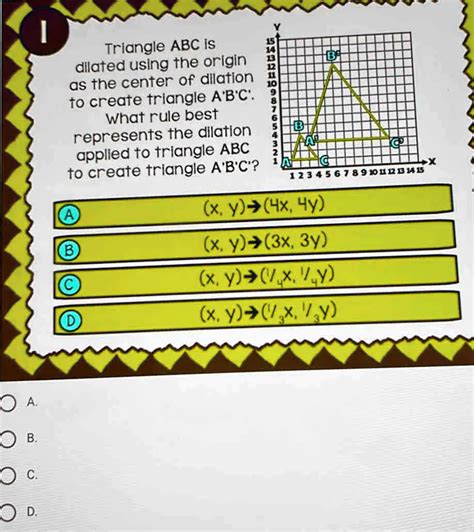 solved triangle abc is dilated using the origin as the center of