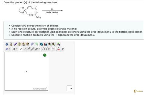 SOLVED Draw The Product S Of The Following Reactions H2 Lindlar