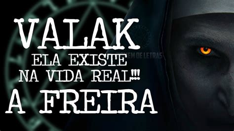 Valak a Freira da vida REAL Conheça sua história YouTube