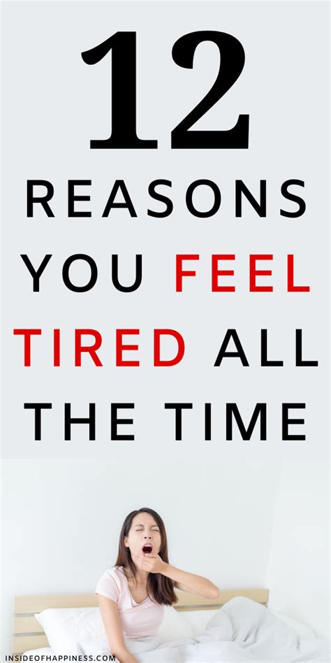 12 Reasons You Feel Tired All The Time Artofit