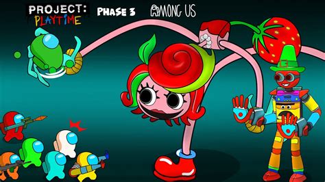 어몽어스 VS Project Playtime Phase 3 Forsaken AMONG US ANIMATION YouTube