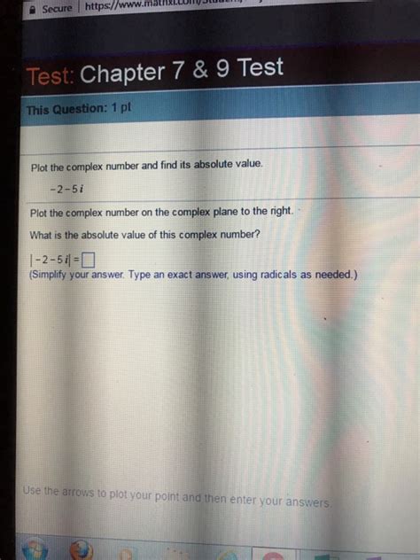 solved plot the complex number and find its absolute value