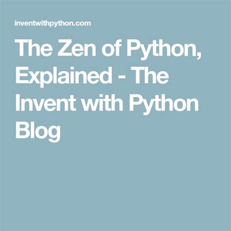 the zen of python explained the invent with python blog explained python zen