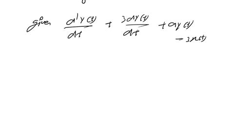 SOLVED Unilateral Laplace Transform To Solve LTI Differential