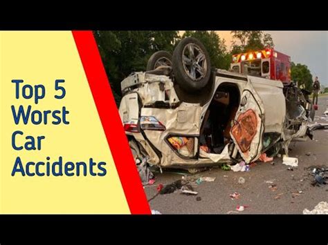 Top 5 Worst Car Accidents In Crash History YouTube