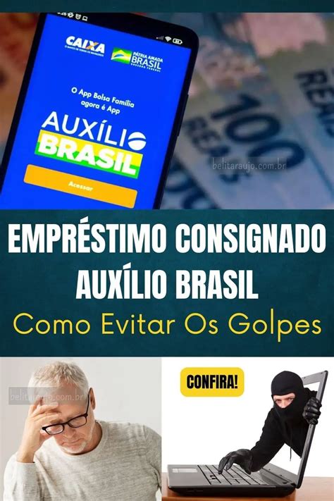 Empréstimo Consignado Auxílio Brasil Como Evitar Os Golpes