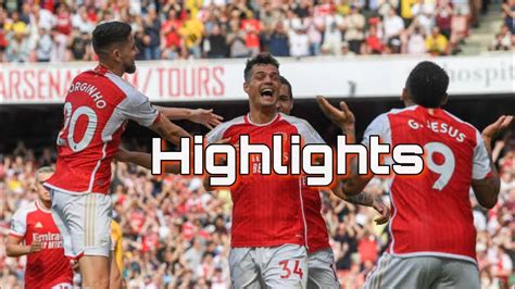 Arsenal Vs Wolves Match Highlights Arsenal Vs Wolves Football