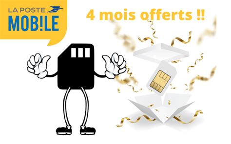 4 Mois Offerts Sur Un Forfait Mobile 100 Go Avec La Poste