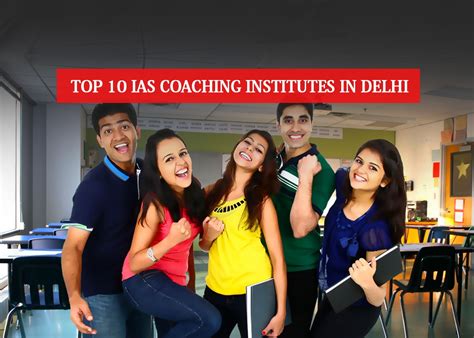 TOP 10 IAS COACHING INSTITUTES IN DELHI Find Top 10