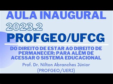 AULA INAUGURAL 2023 2 PROFGEO UFCG YouTube